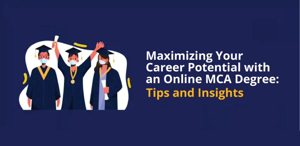 How to Build a Successful Tech Career with an Online MCA Degree Program ...